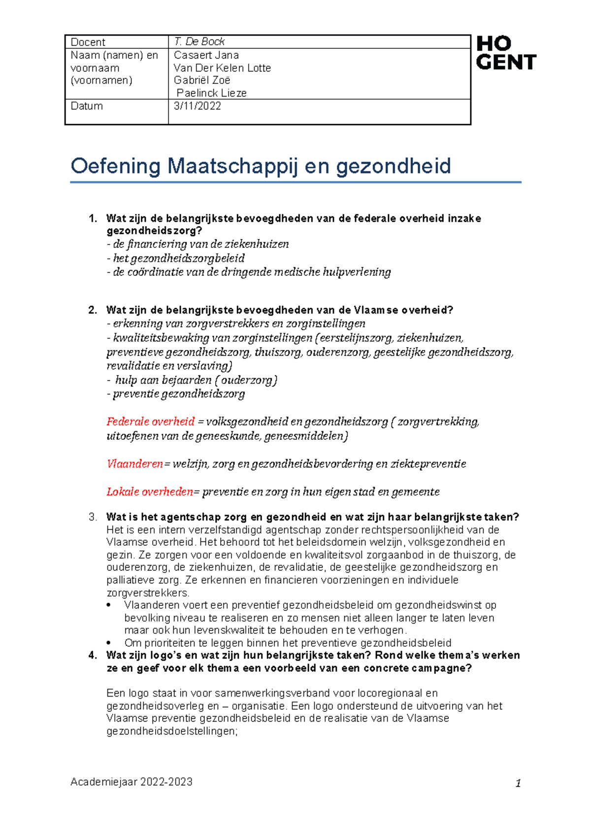 Opdracht Maatschappij en gezonheid Casaert Jana - Naam (namen) en ...