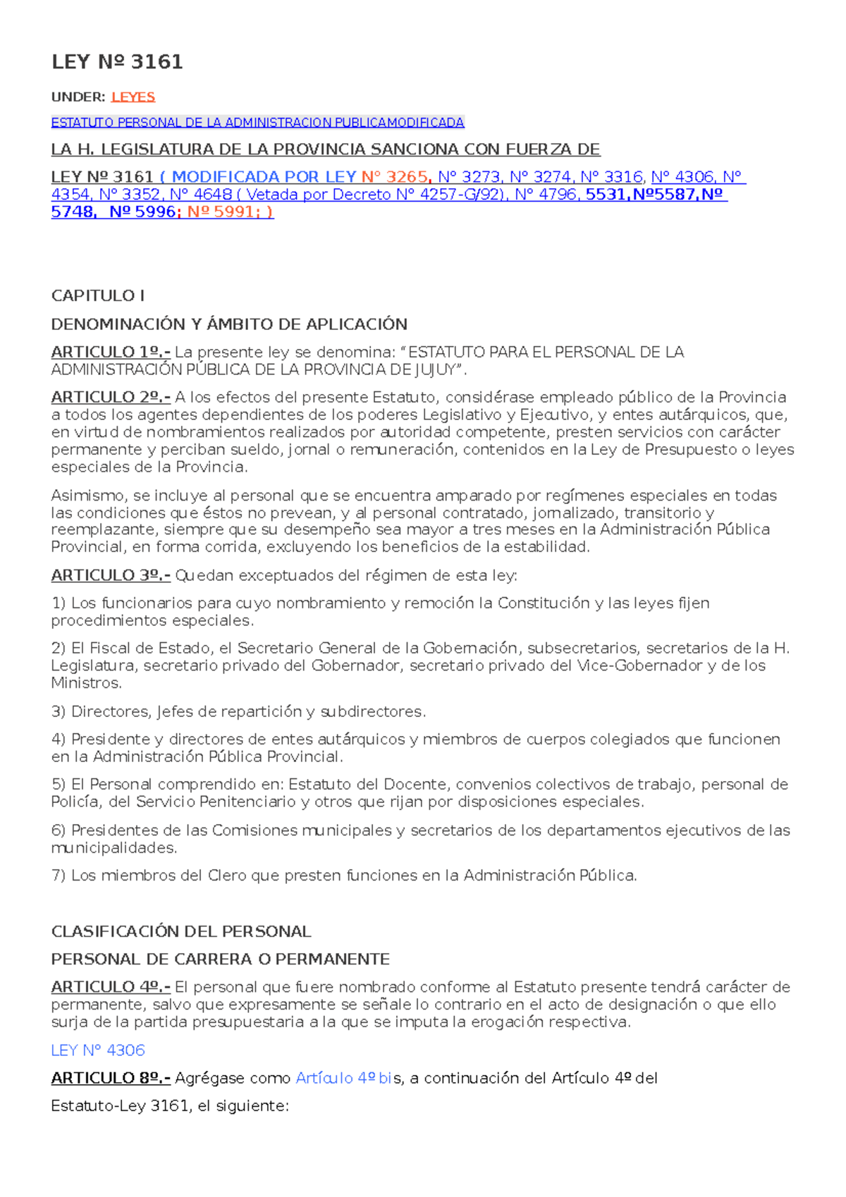 LEY Nº 3161 - LEY FUNDAMENTAL - LEY Nº 3161 UNDER: LEYES ESTATUTO PERSONAL DE LA ADMINISTRACION ...