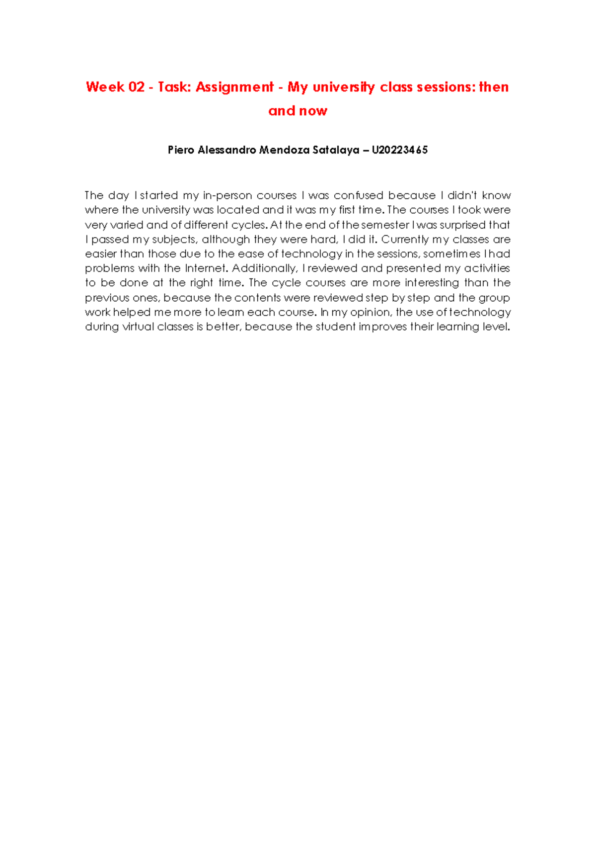 Week 02 - IVadasda - Week 02 - Task: Assignment - My university class sessions: then and now ...