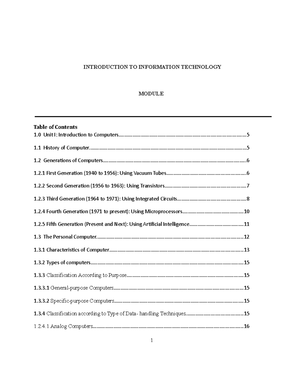 Introduction to IT Draft Module - INTRODUCTION TO INFORMATION TECHNOLOGY MODULE 1 Unit I: - Studocu