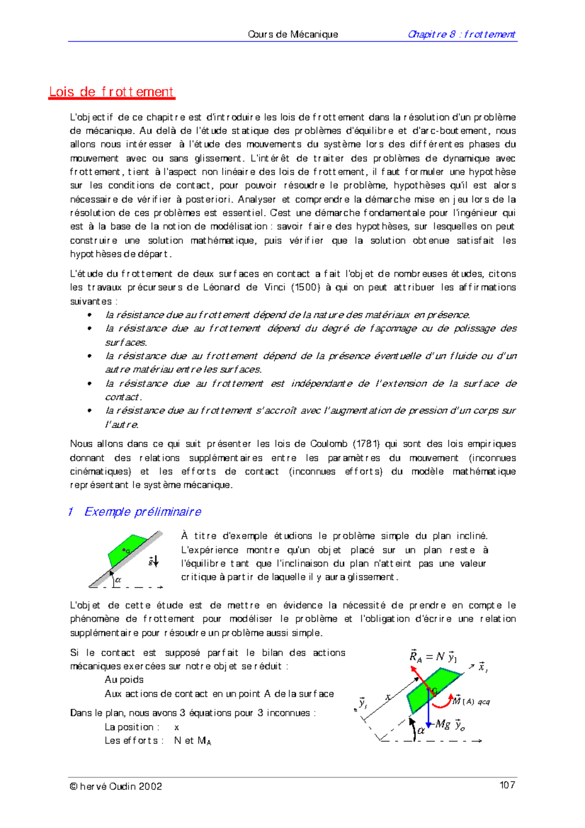 Lois frottement - Lois de f r ot t ement L’obj ect if de ce chapit r e ...