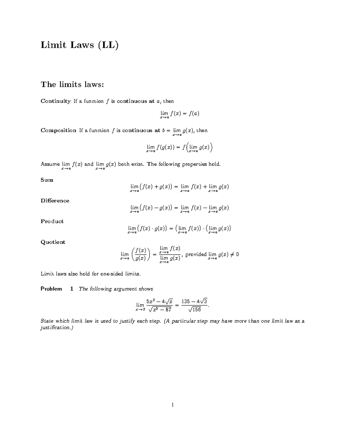 Limit Laws - The following properties hold. Sum lim x→a ( f (x) + g(x ...