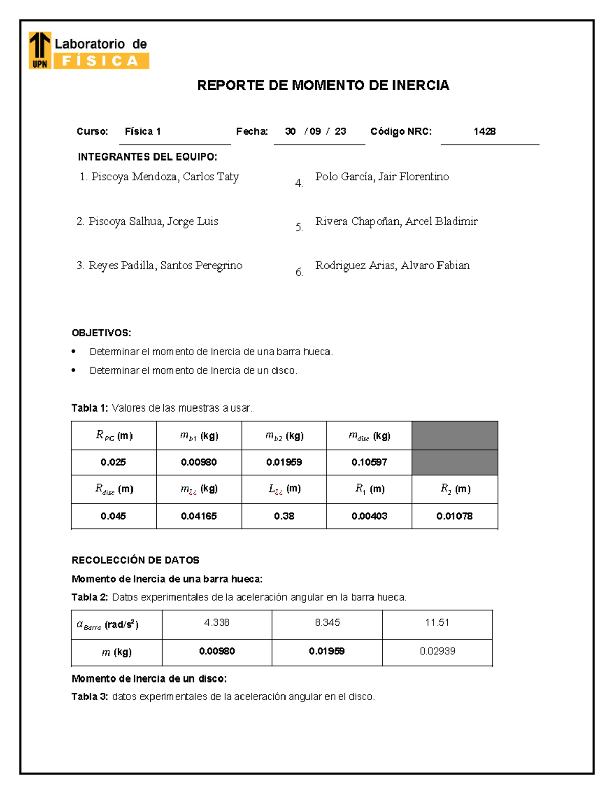 Reporte LAB FISI1 S07 - REPORTE DE MOMENTO DE INERCIA Curso: Física 1 ...