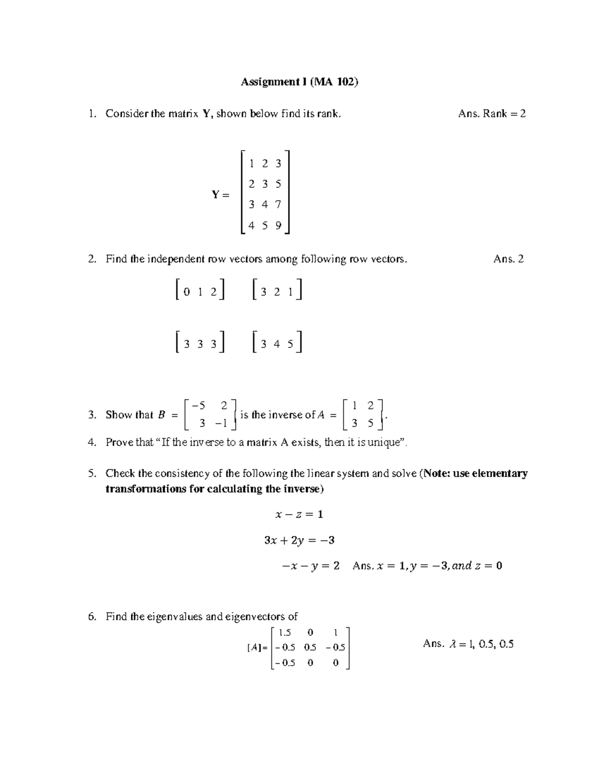 MA102 Assignment 2 - Assignment I (MA 102) Consider the matrix Y , shown below find its rank ...