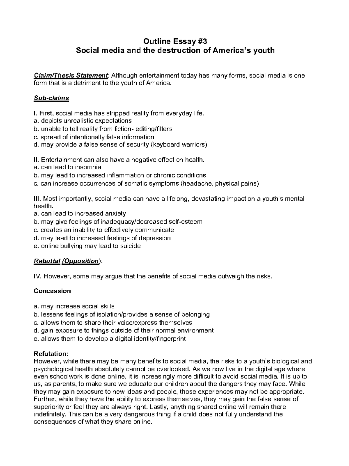 Outline for the Argument Essay-3 - Outline Essay Social media and the ...