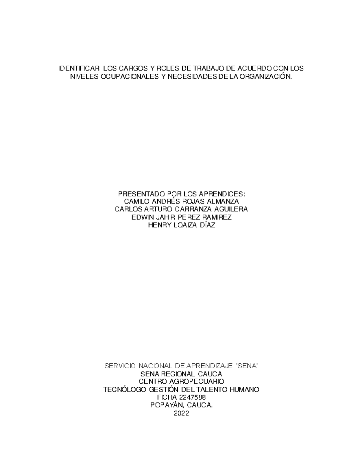 Trabajo Grupo 4 Ficha 2247588 - IDENTIFICAR LOS CARGOS Y ROLES DE ...