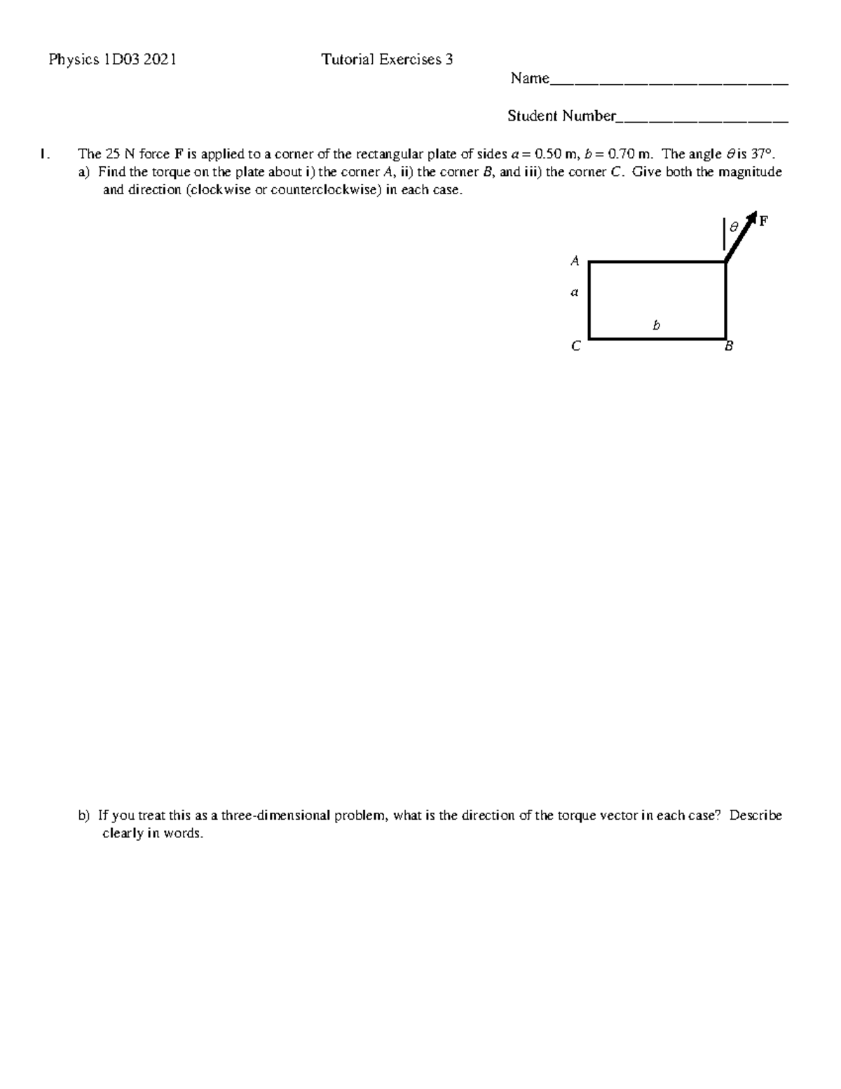 Exercises 3a-2021 nothing - Physics 1D03 2021 Tutorial Exercises 3 Name