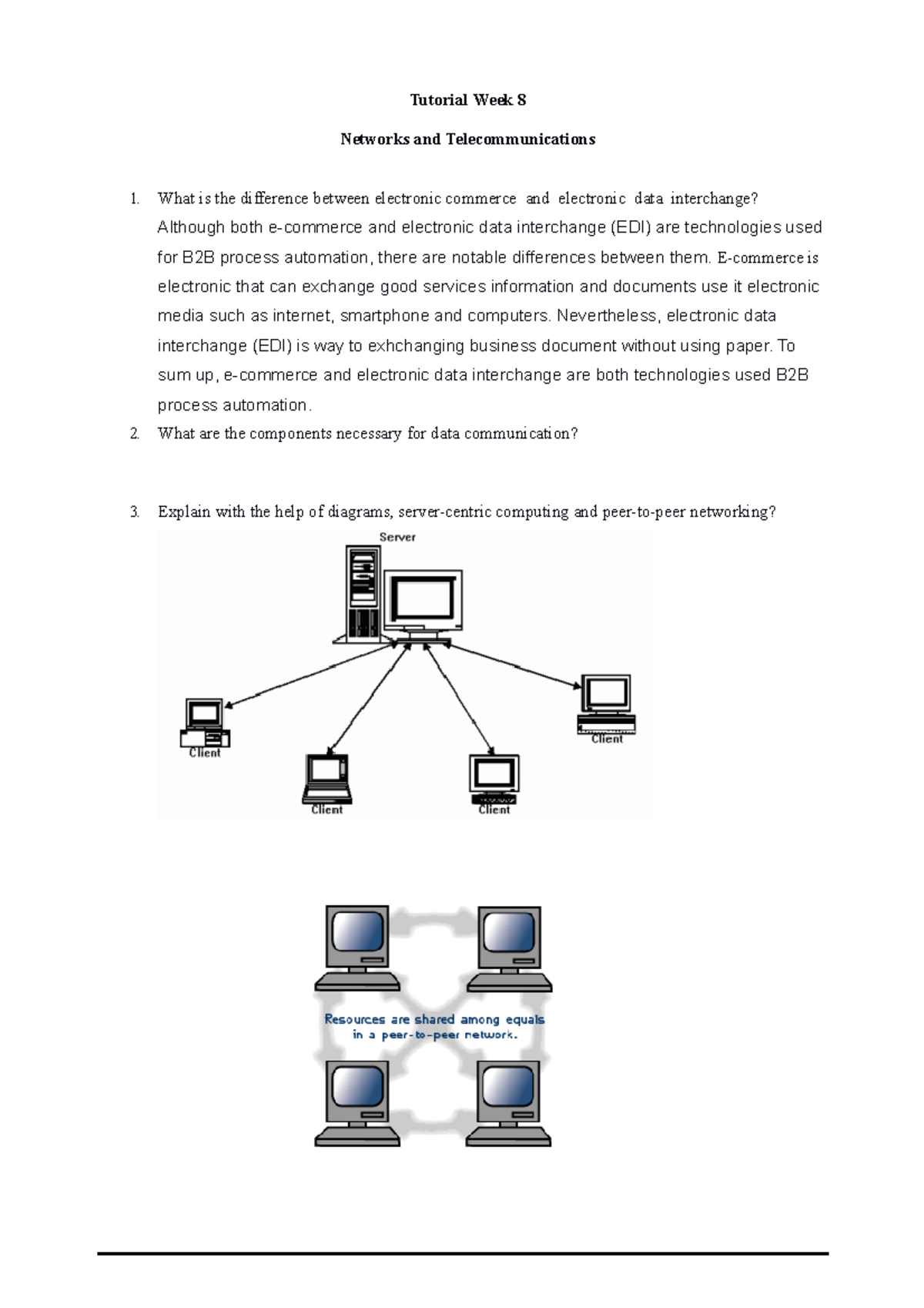 Tutorial Networks and Telecommunications - Tutorial Week 8 Networks and Telecommunications What ...