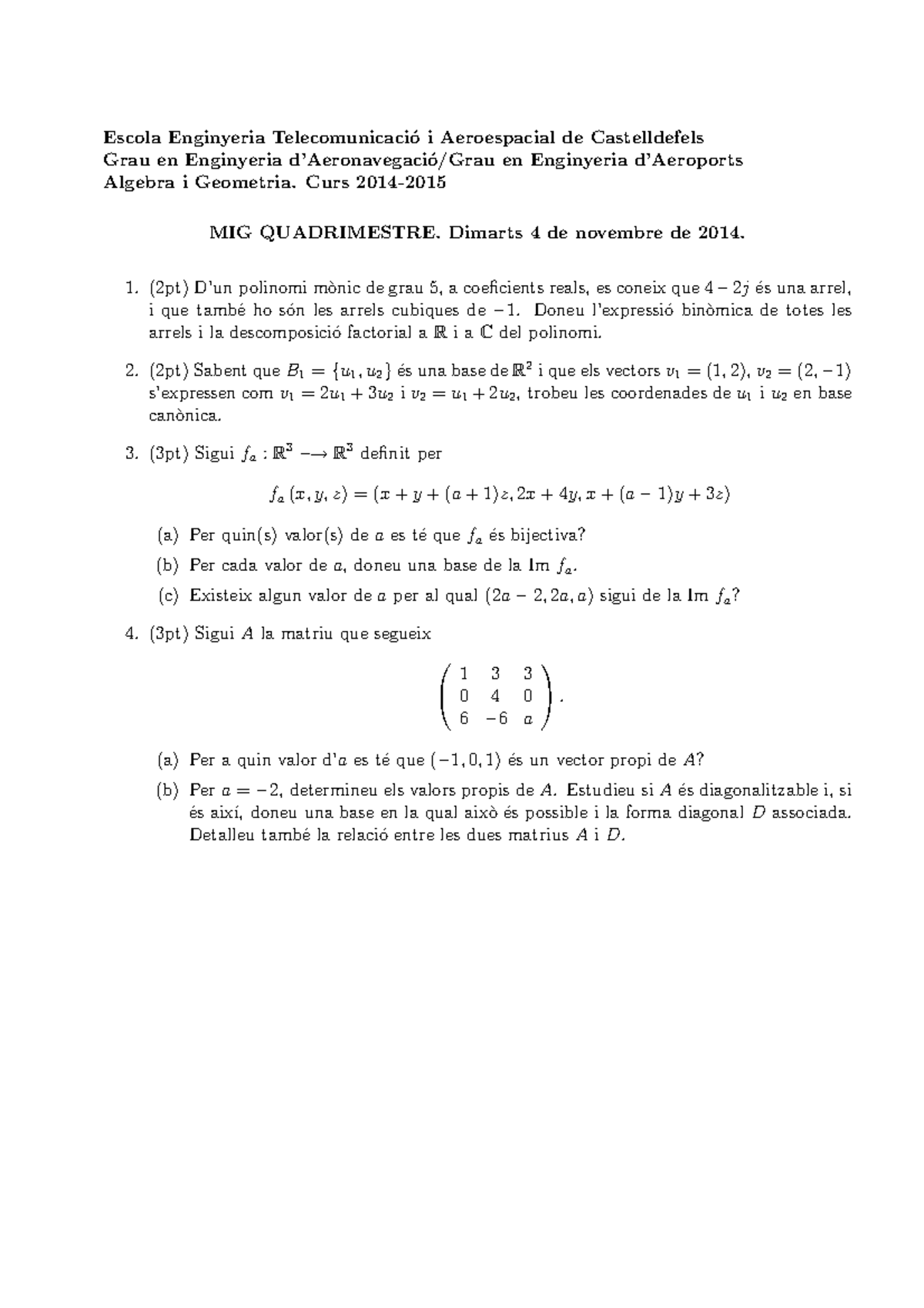 MQ 1415161718 Q1 Q2 - Dossier àlgebra exercicis upc practicar - Escola ...