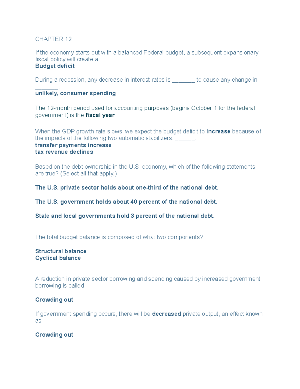 Final Exam Macro - CHAPTER 12 If the economy starts out with a balanced ...