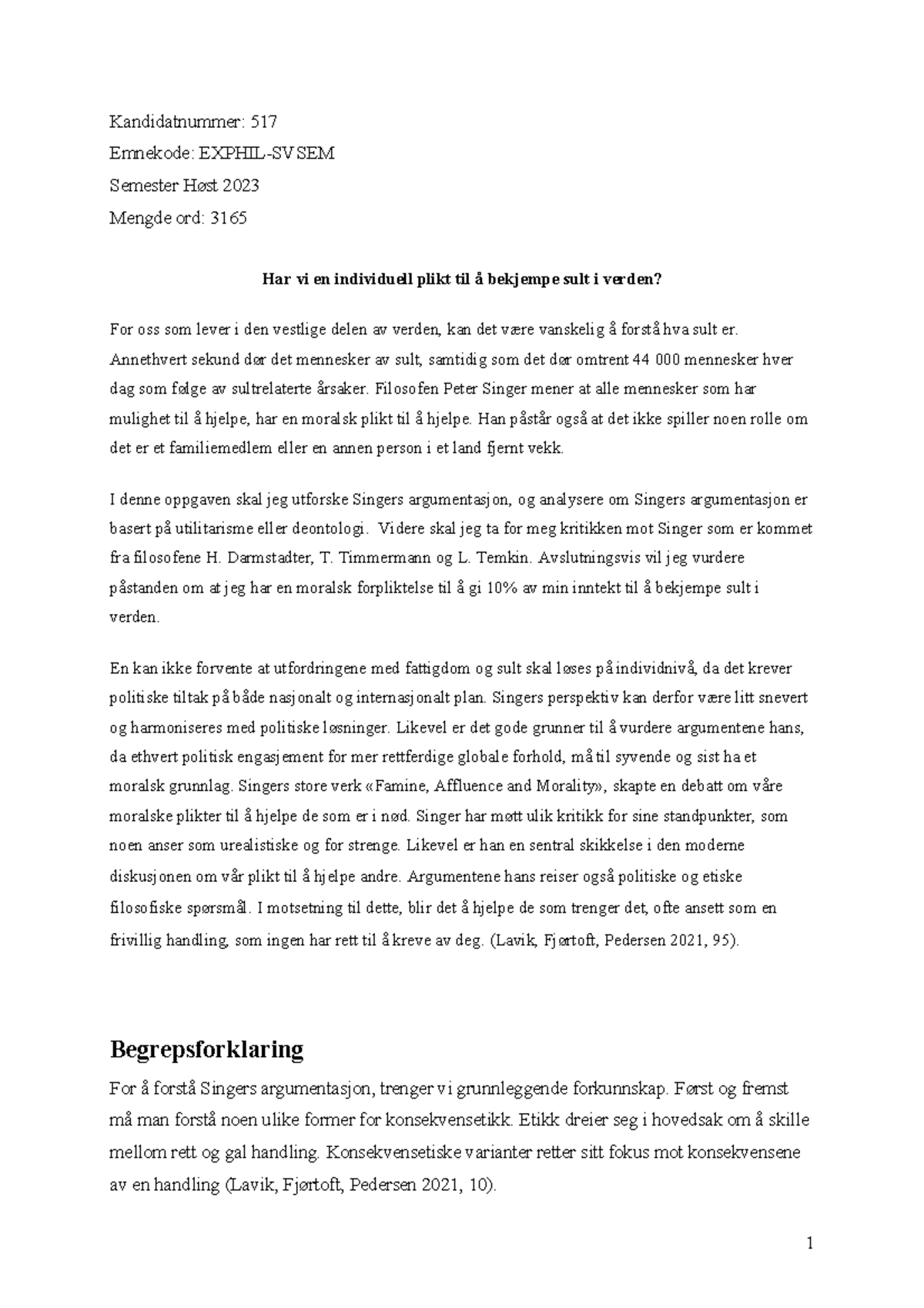 Exphil seminarmodell oppgave 3 - Kandidatnummer: 517 Emnekode: EXPHIL-SVSEM Semester Høst 2023 ...