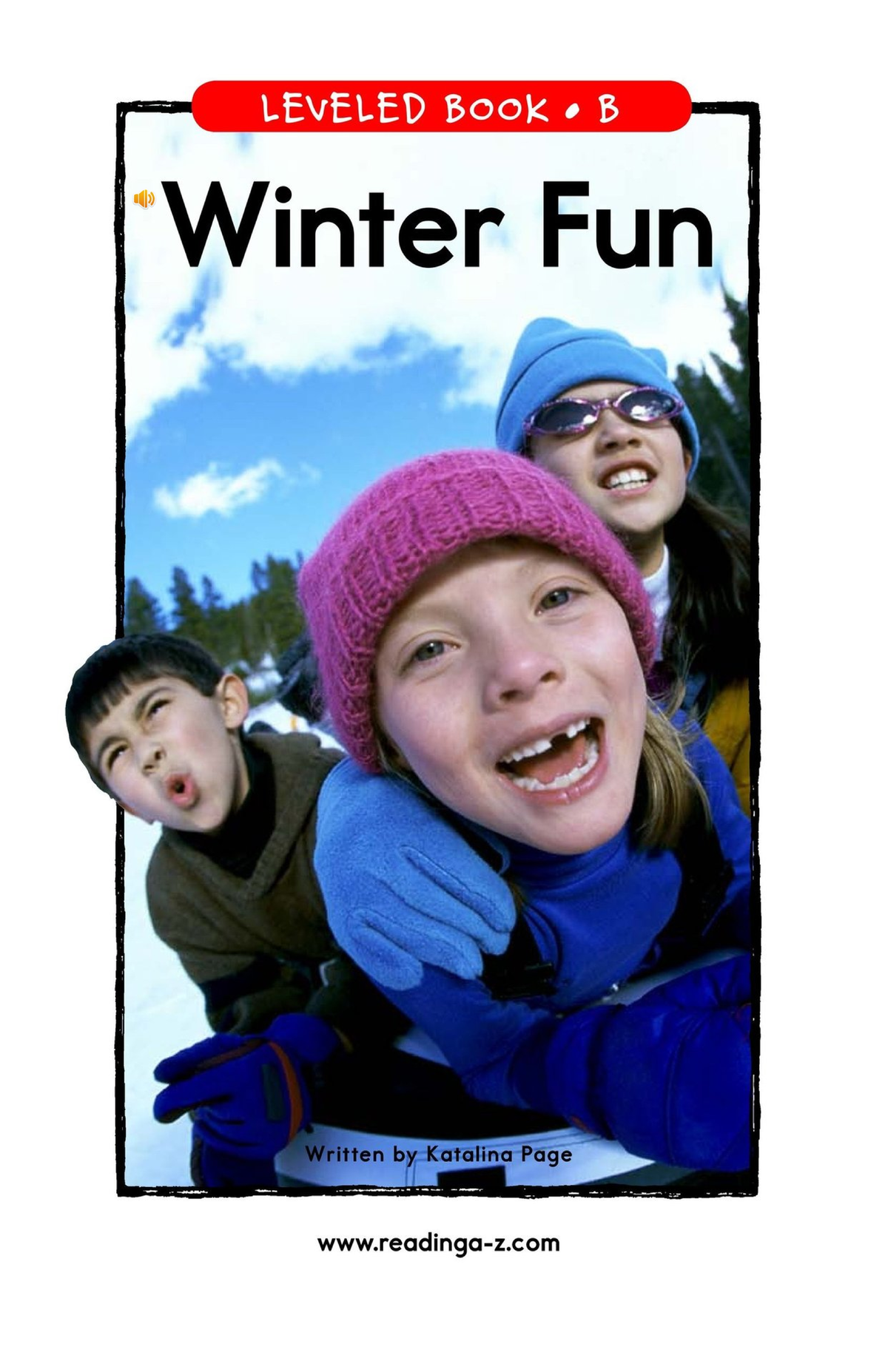 Winter Fun - sadfasdfasdfasdf - LEVELED BOOK B Winter Fun Written ...