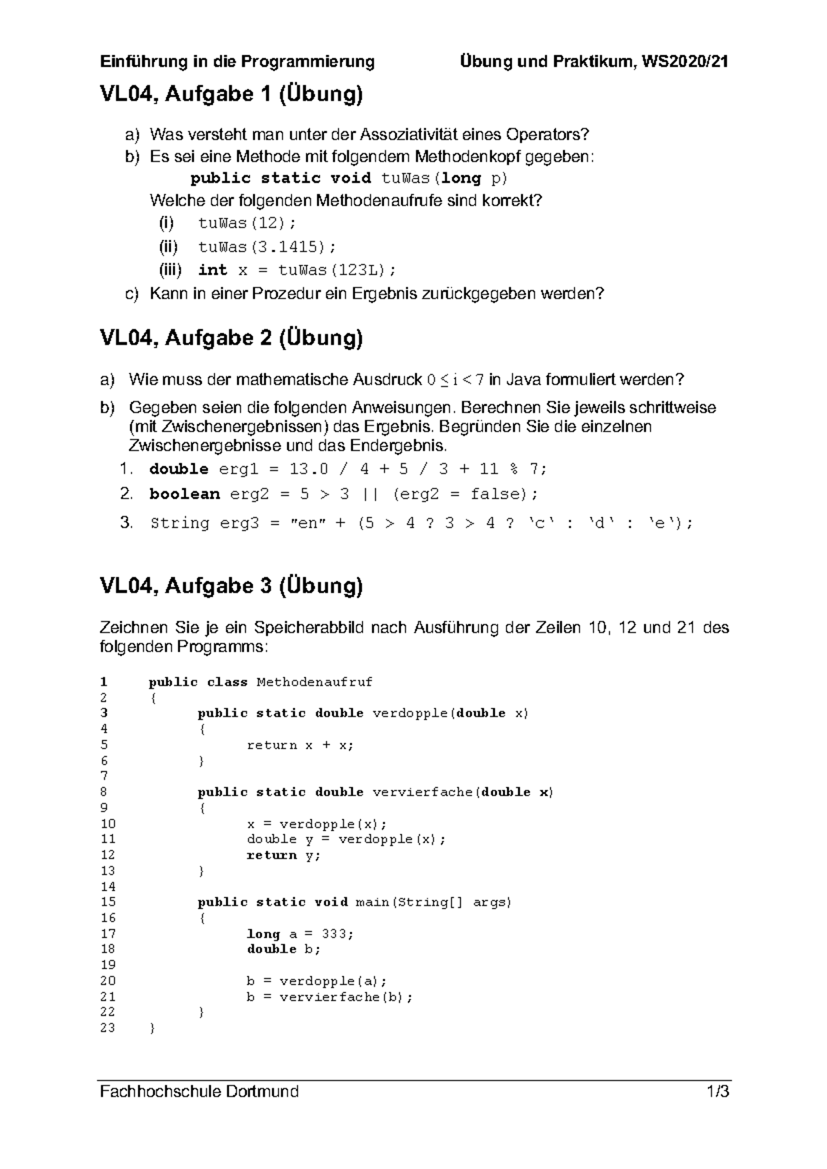 Eid P UEB04 - Java - Einführung in die Programmierung Übung und ...