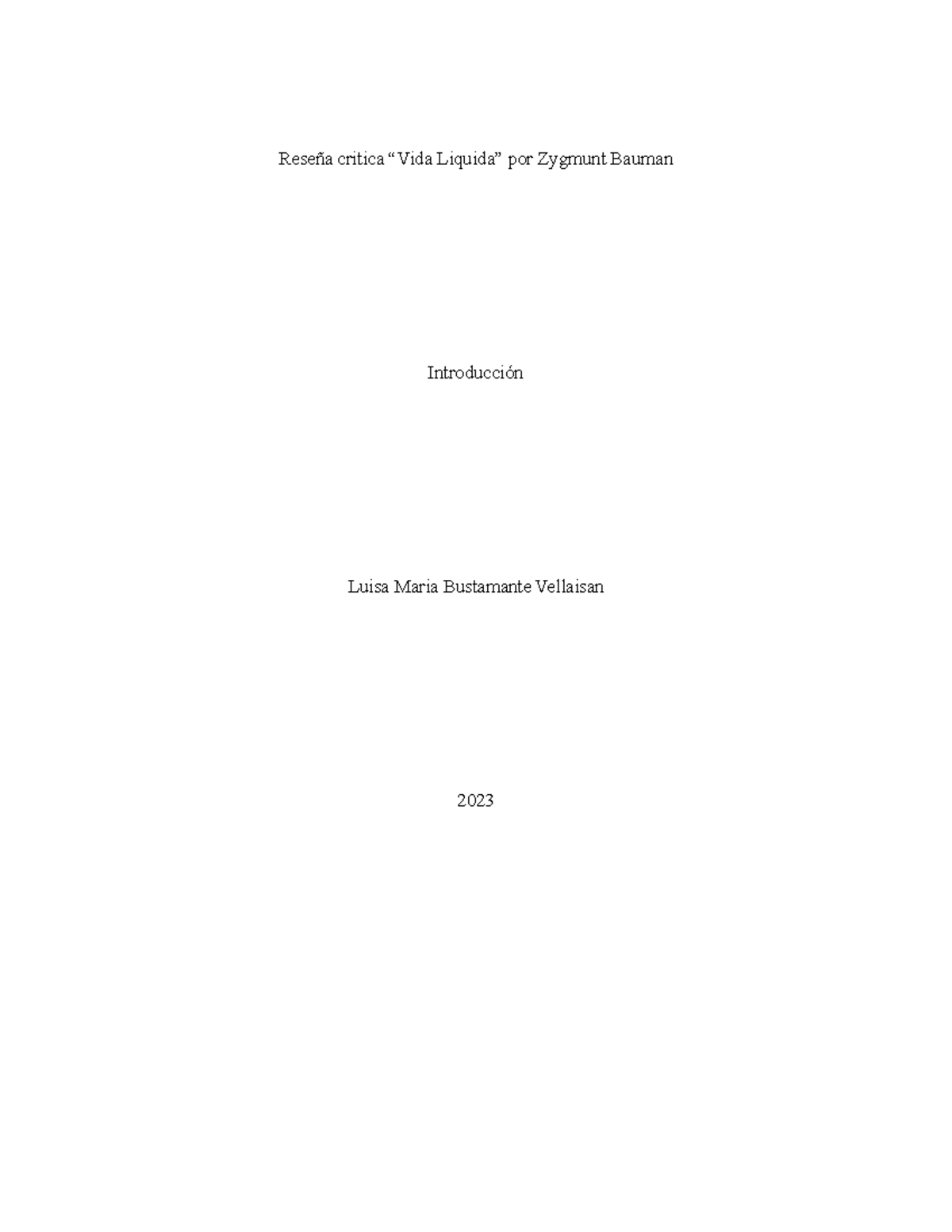 Reseña critica vida liquida - Reseña critica “Vida Liquida” por Zygmunt ...