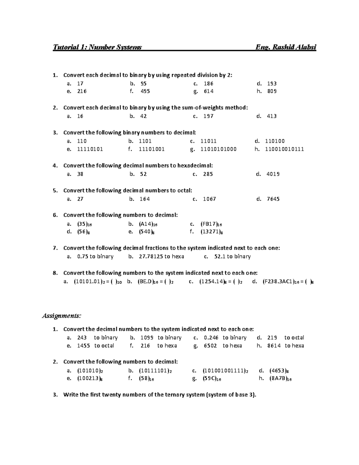 Tutorial 1 - Number Systems - Rashid Alabsi Convert each decimal to binary by using repeated ...