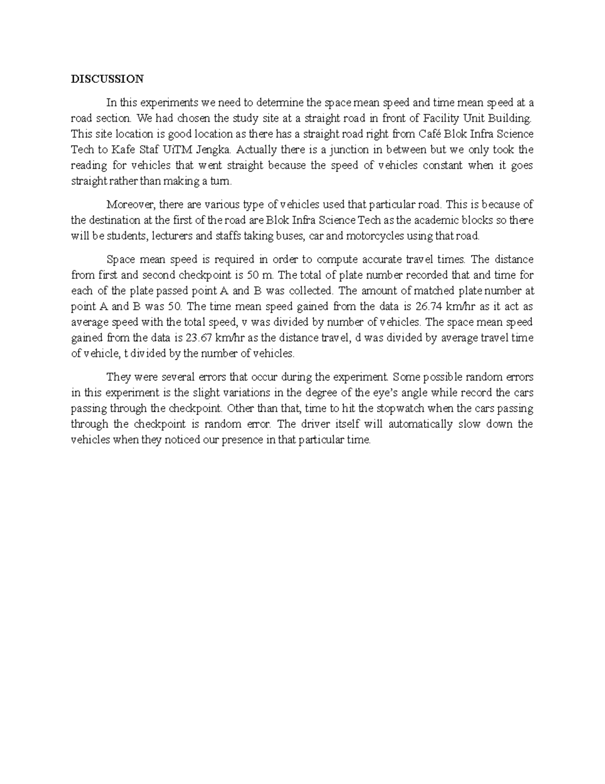 Lab 6 Highway - Space Mean Speed (Discussion) - DISCUSSION In this ...