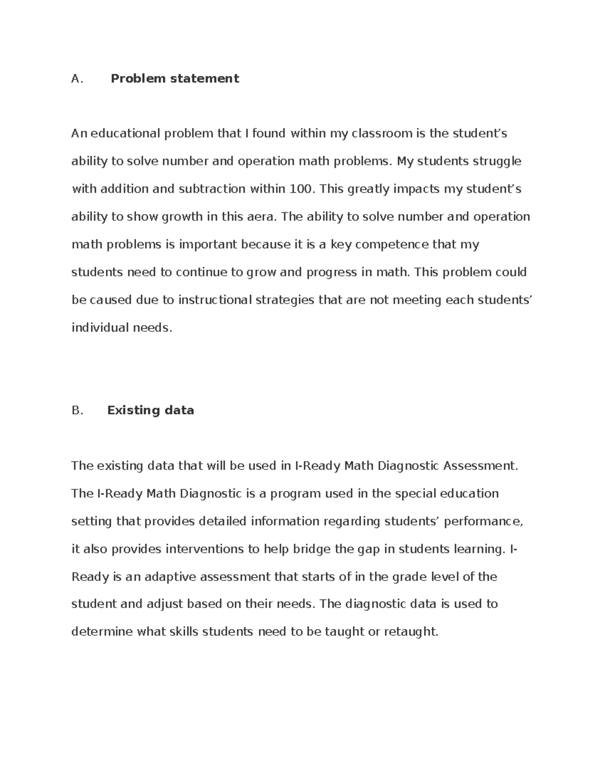 D179 Task 2 - D179 - A. Problem statement An educational problem that I ...
