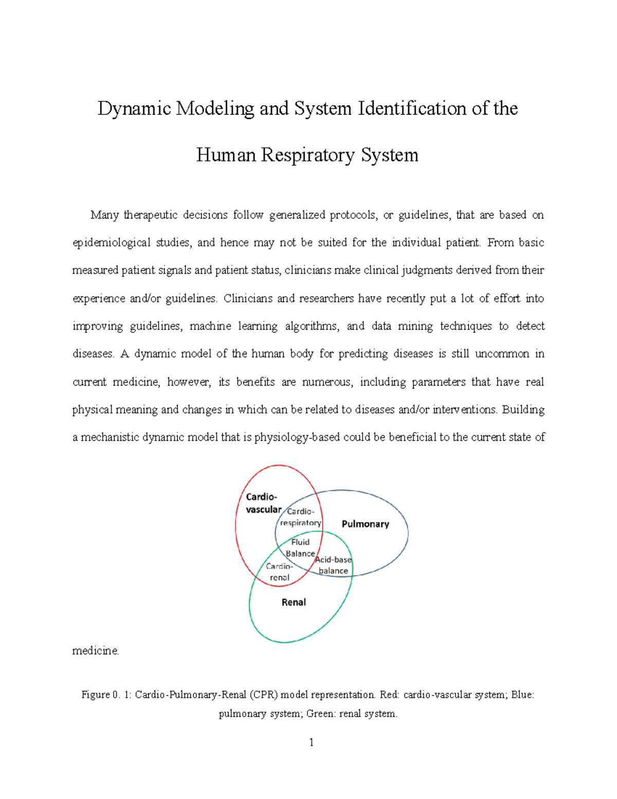 Dynamic Modeling and System Identification of the Human Respiratory ...