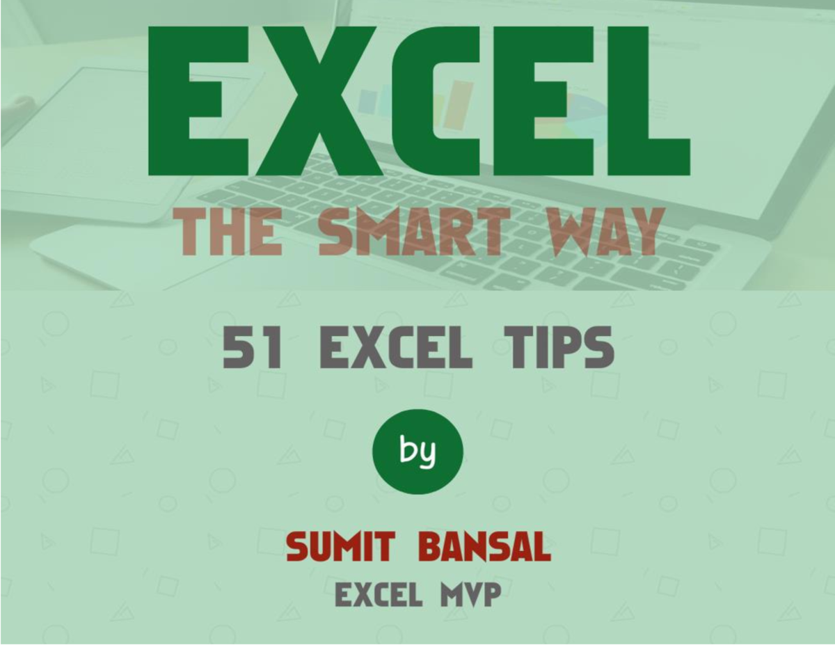 Excel The Smart Way 51 Tips Ebook Final - Excel The Smart Way (51 Tips ...
