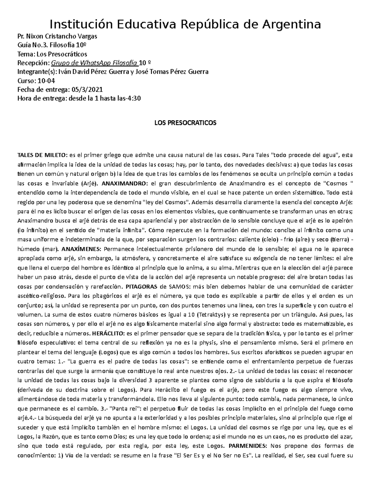 Los presocraticos - TRABAJO DE DILEMAS MORALE FILOSOFICOS - Institución ...