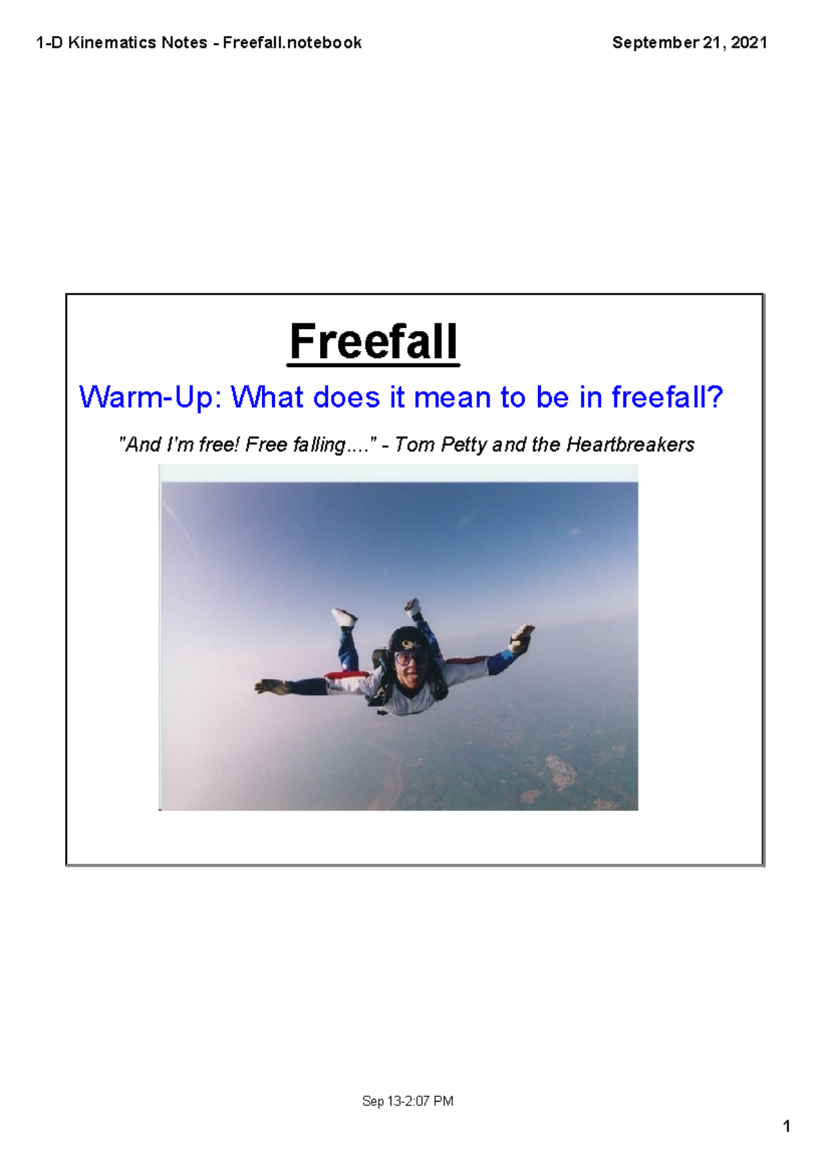 1-D Kinematics Freefall Notes - Sep 132:07 PM Freefall WarmUp: What ...