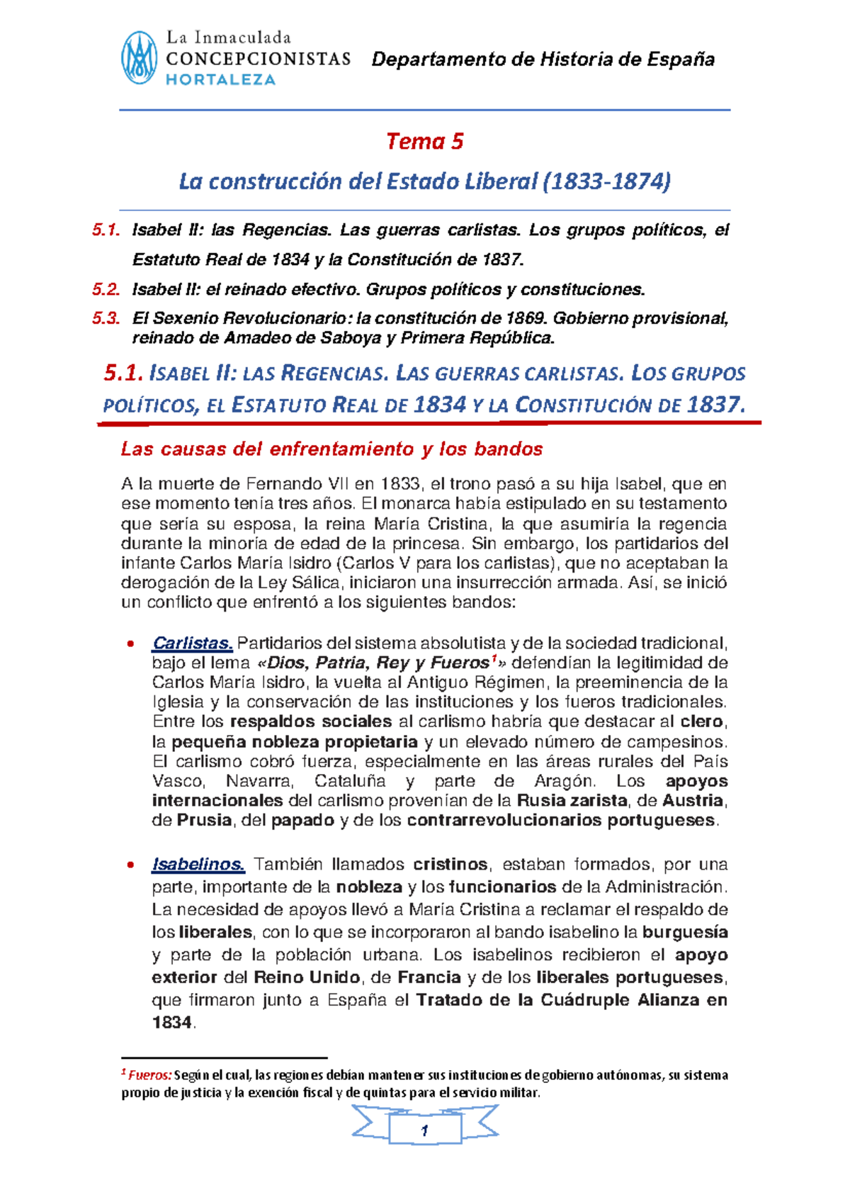 Tema 5. La construcción del Estado Liberal (1833-1874) - Las guerras carlistas. Los grupos - Studocu