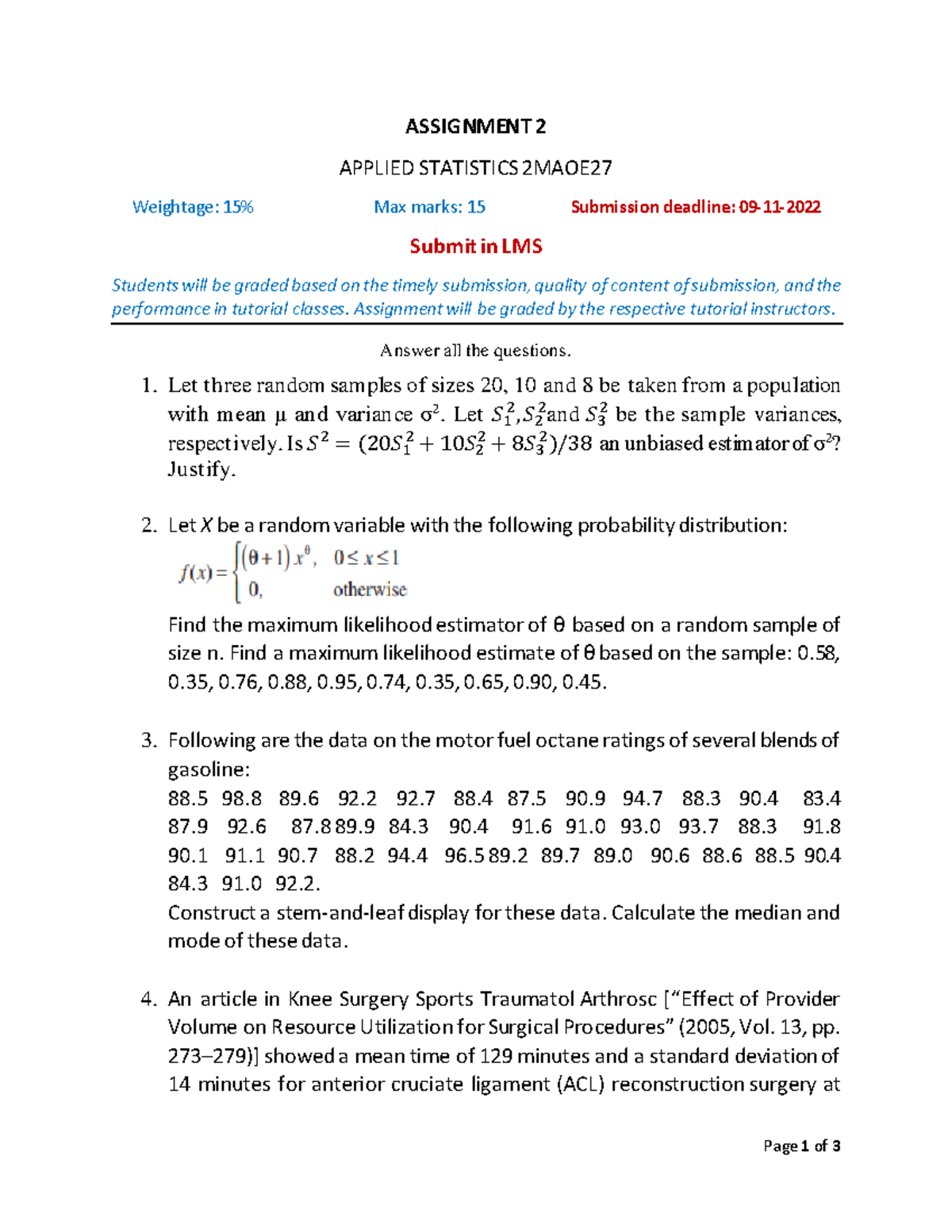 Assignment 2 - Page 1 of 3 ASSIGNMENT 2 APPLIED STATISTICS 2MAOE Weightage: 15% Max marks: 15 ...
