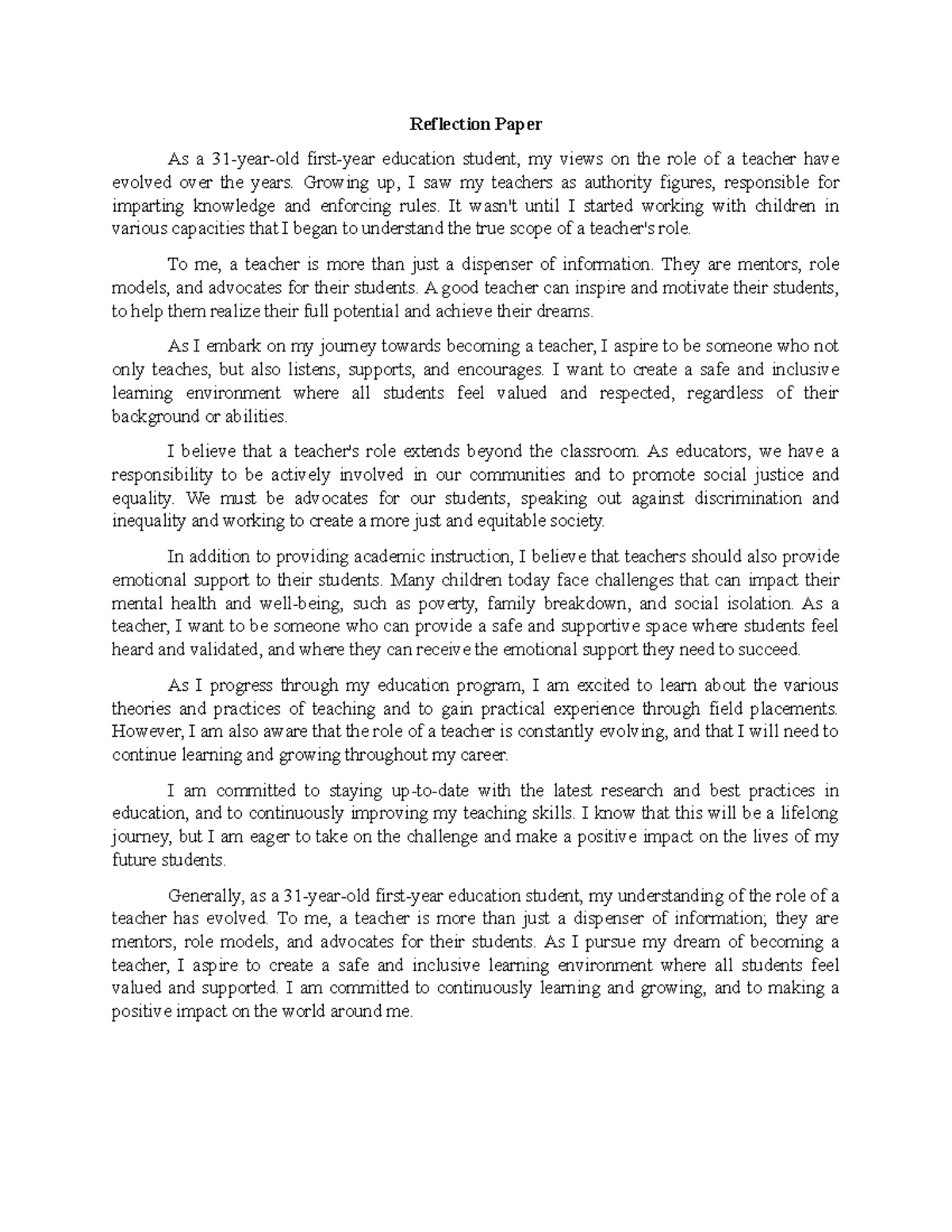 EDUC 100 (Portfolio-Refection Paper) - Reflection Paper As a 31-year ...