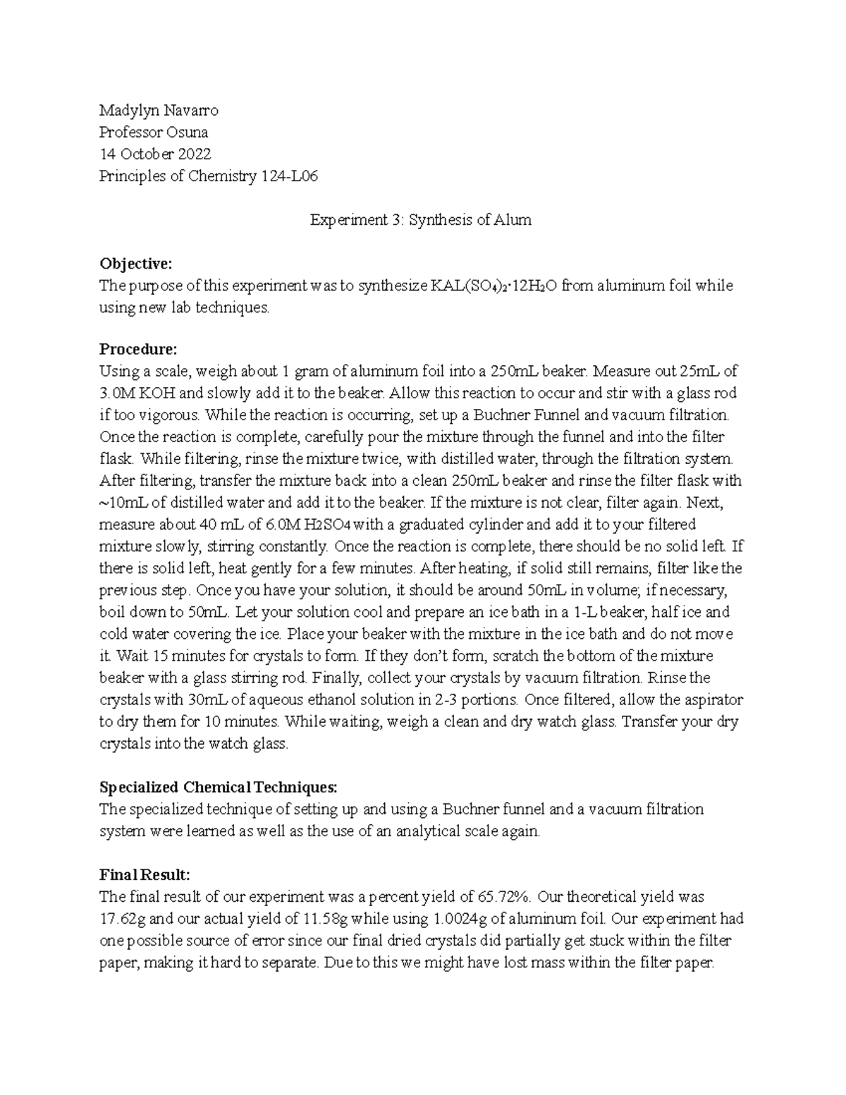 Lab Report #3 - Madylyn Navarro Professor Osuna 14 October 2022 Principles of Chemistry 124-L ...