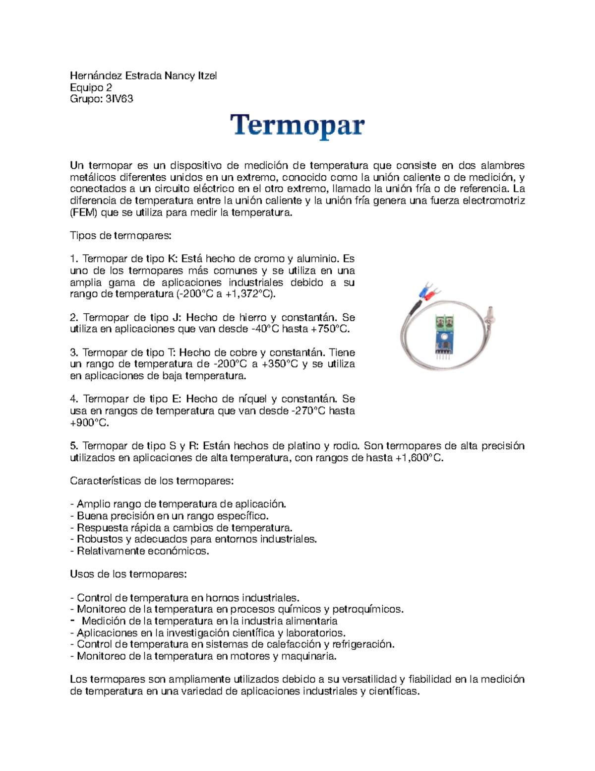Termopares - Hernández Estrada Nancy Itzel Equipo 2 Grupo: 3IV Termopar ...