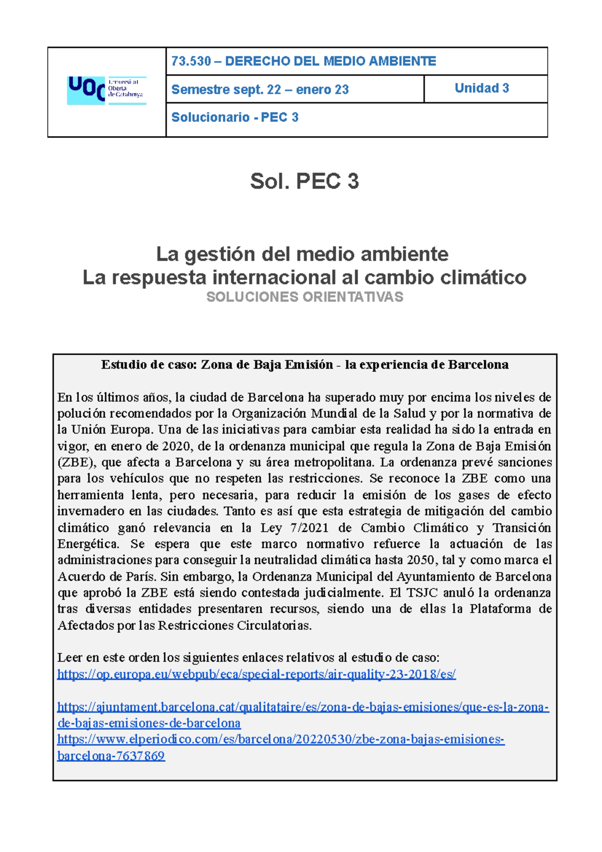 Sol. PEC3 2023 01 - Sol. PEC3 2023 01 - 73 – DERECHO DEL MEDIO AMBIENTE Semestre sept. 22 ...