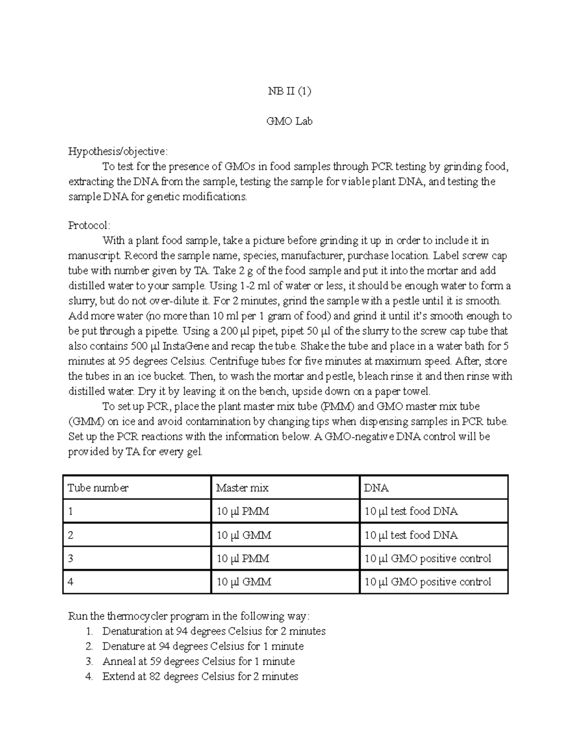 Notebook II Part 1 - NB II (1) GMO Lab Hypothesis/objective: To test ...