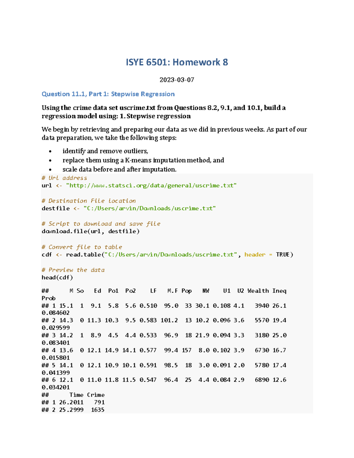 Homework 8 - HW8 - ISYE 6501: Homework 8 Question 11, Part 1: Stepwise Regression Using the ...