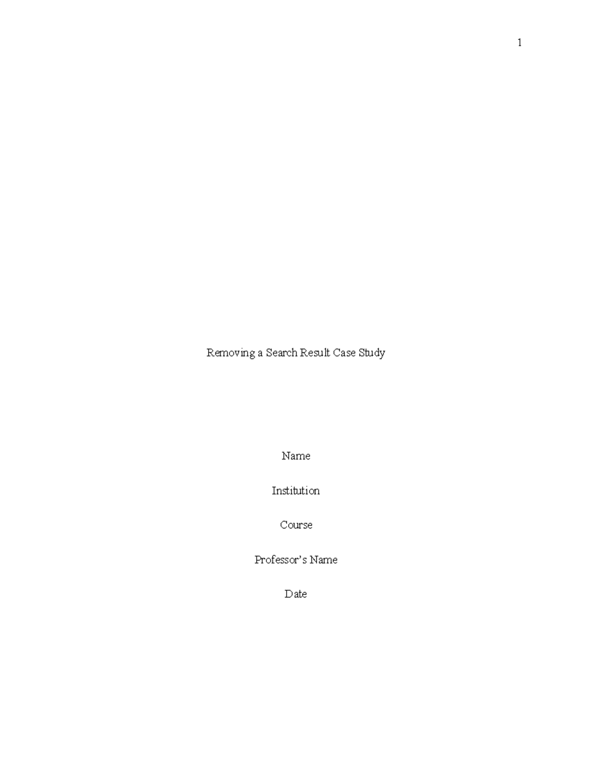 Removing a Search Result Case Study - Removing a Search Result Case ...