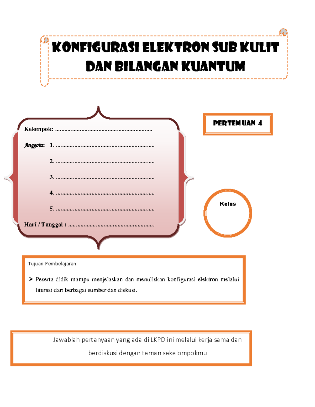 LKPD Konfigurasi Elektron - Kelompok: - Studocu
