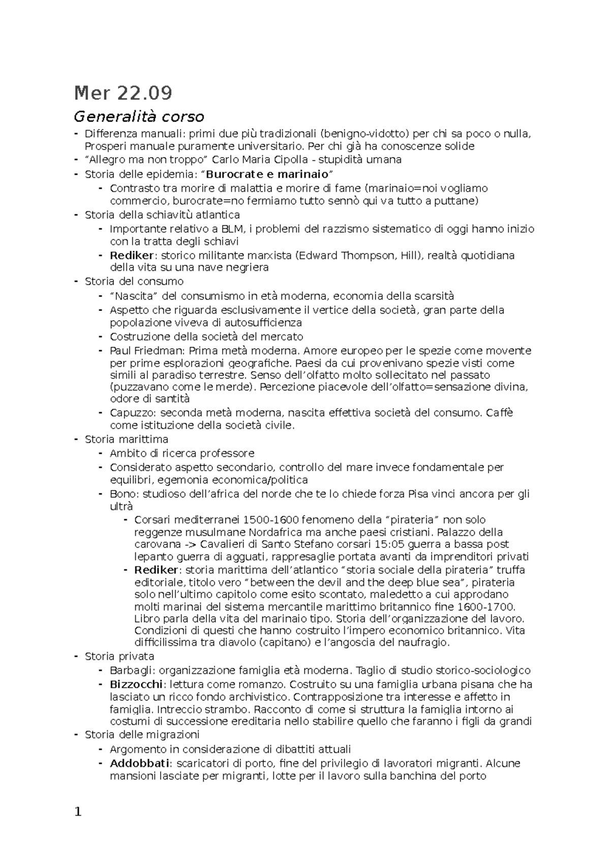 Appunti Moderna I - Mer 22. Generalità corso Differenza manuali: primi ...