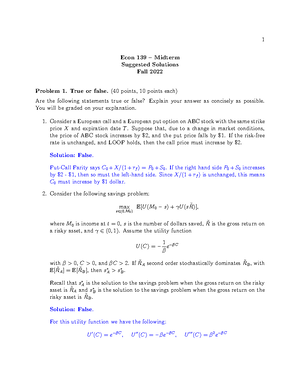 Midterm Spring 2018 - Econ 139 – Midterm Spring 2018 Problem 1. True or ...