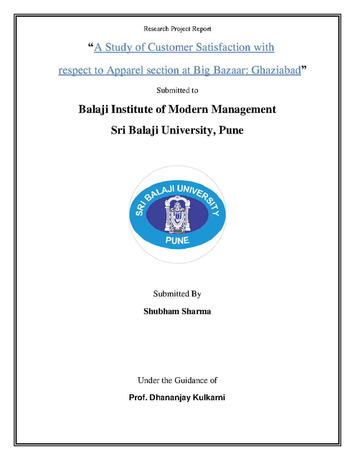 Research Paper - knkj - Research Project Report “A Study of Customer ...