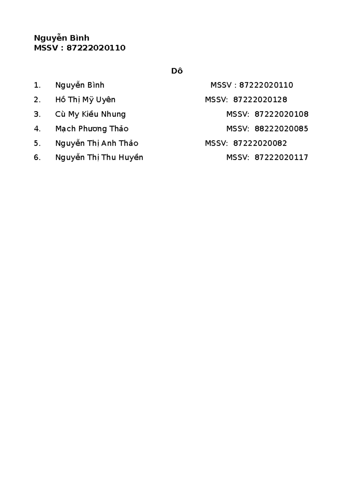 Chép Bài - chép - Nguyễn Bình MSSV : Nguyễn Bình MSSV : Dô Hồ Thị Mỹ ...
