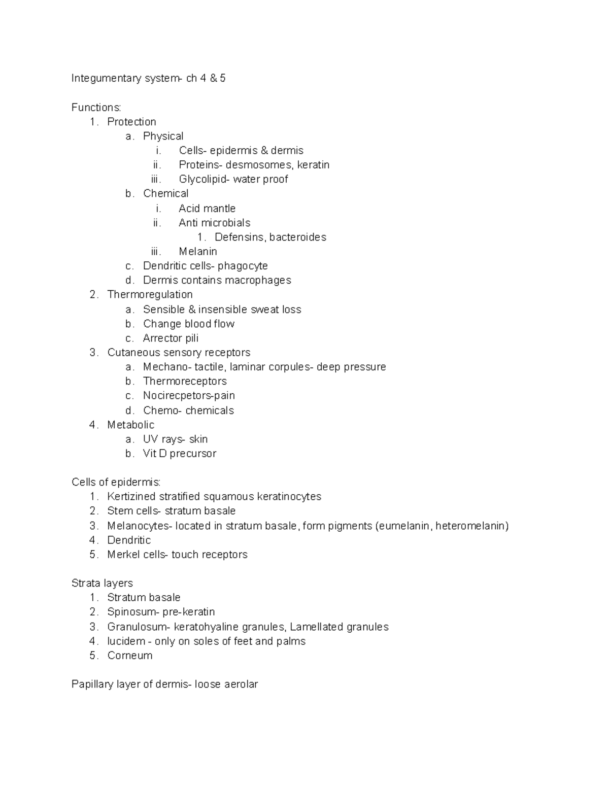 AP&P notes exam 2 - Integumentary system- ch 4 & 5 Functions: 1 ...