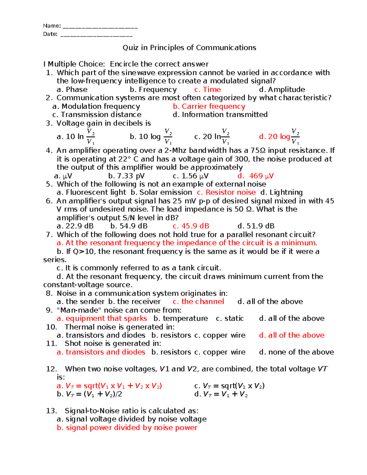 Quiz in Principles of Communications with Answer - Name: _______________________ Date: - Studocu