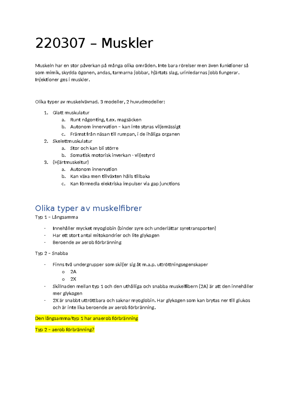 220307 - Muskler - 220307 – Muskler Muskeln har en stor påverkan på ...