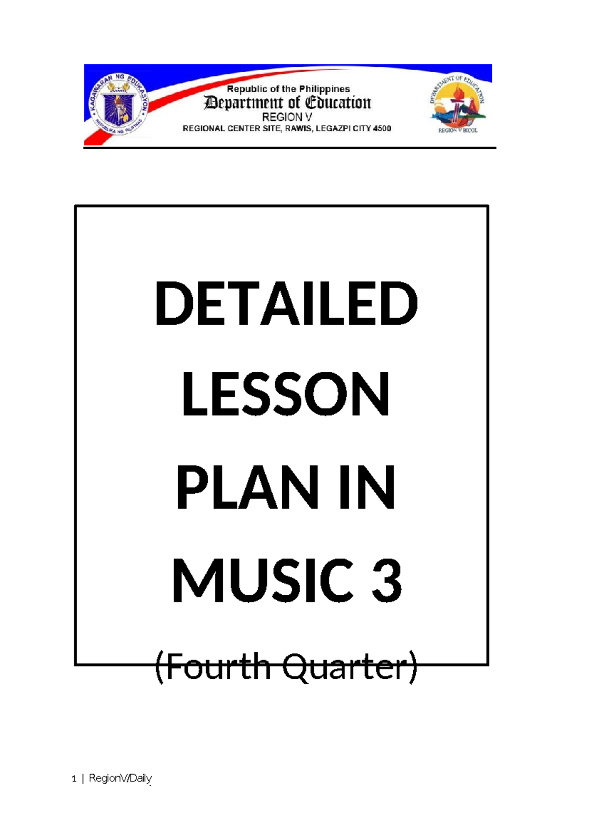 Grade 3 music 4th quarter - ####### 1 | RegionV/Daily DETAILED LESSON ...