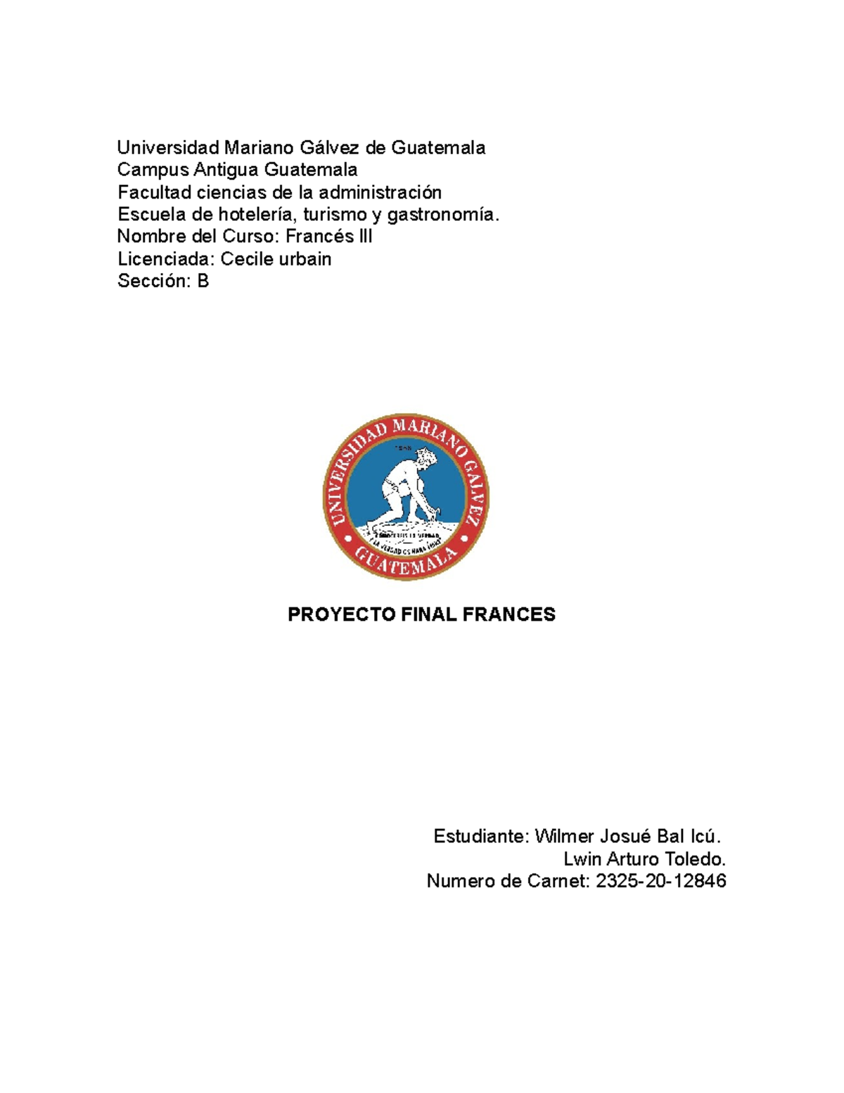 Proyceto frances - ddffff - Universidad Mariano Gálvez de Guatemala ...
