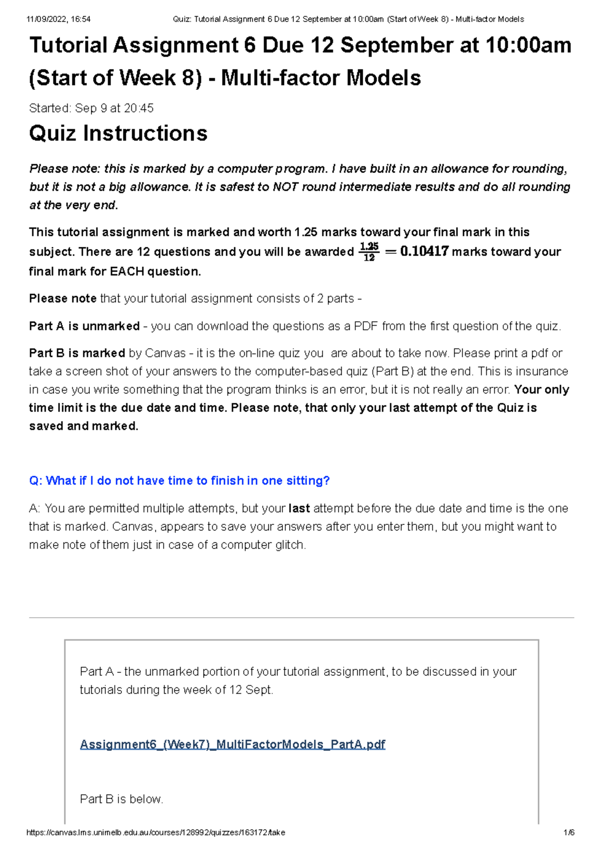 Quiz Tutorial Assignment 6 Due 12 September at 10 00am (Start of Week 8 ...