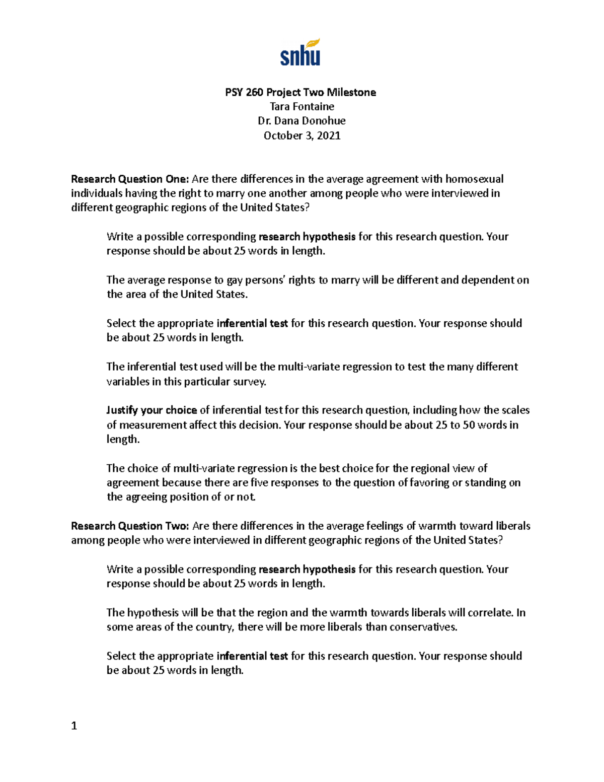 PSY260 Project Two Milestone - PSY 260 Project Two Milestone Tara Fontaine Dr. Dana Donohue ...