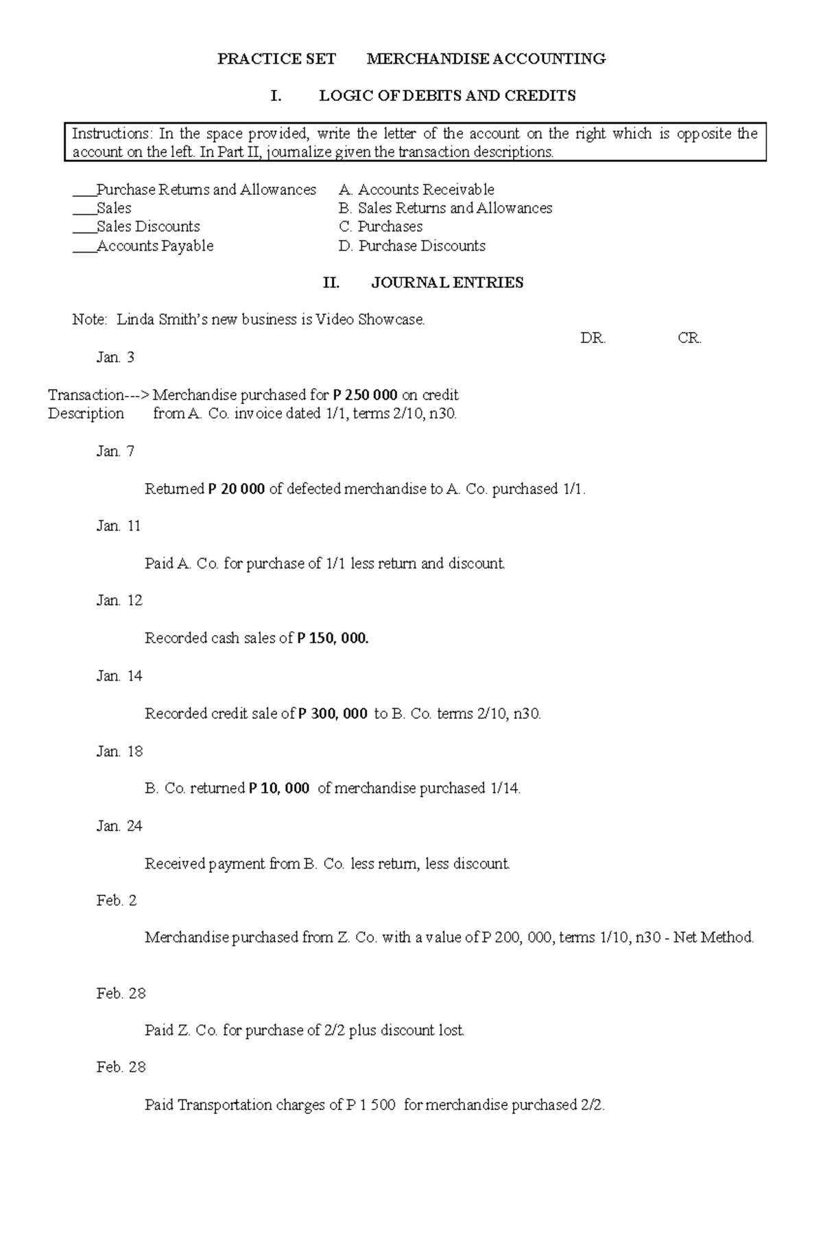 Practice Problem Set 2-1 - PRACTICE SET MERCHANDISE ACCOUNTING I. LOGIC ...