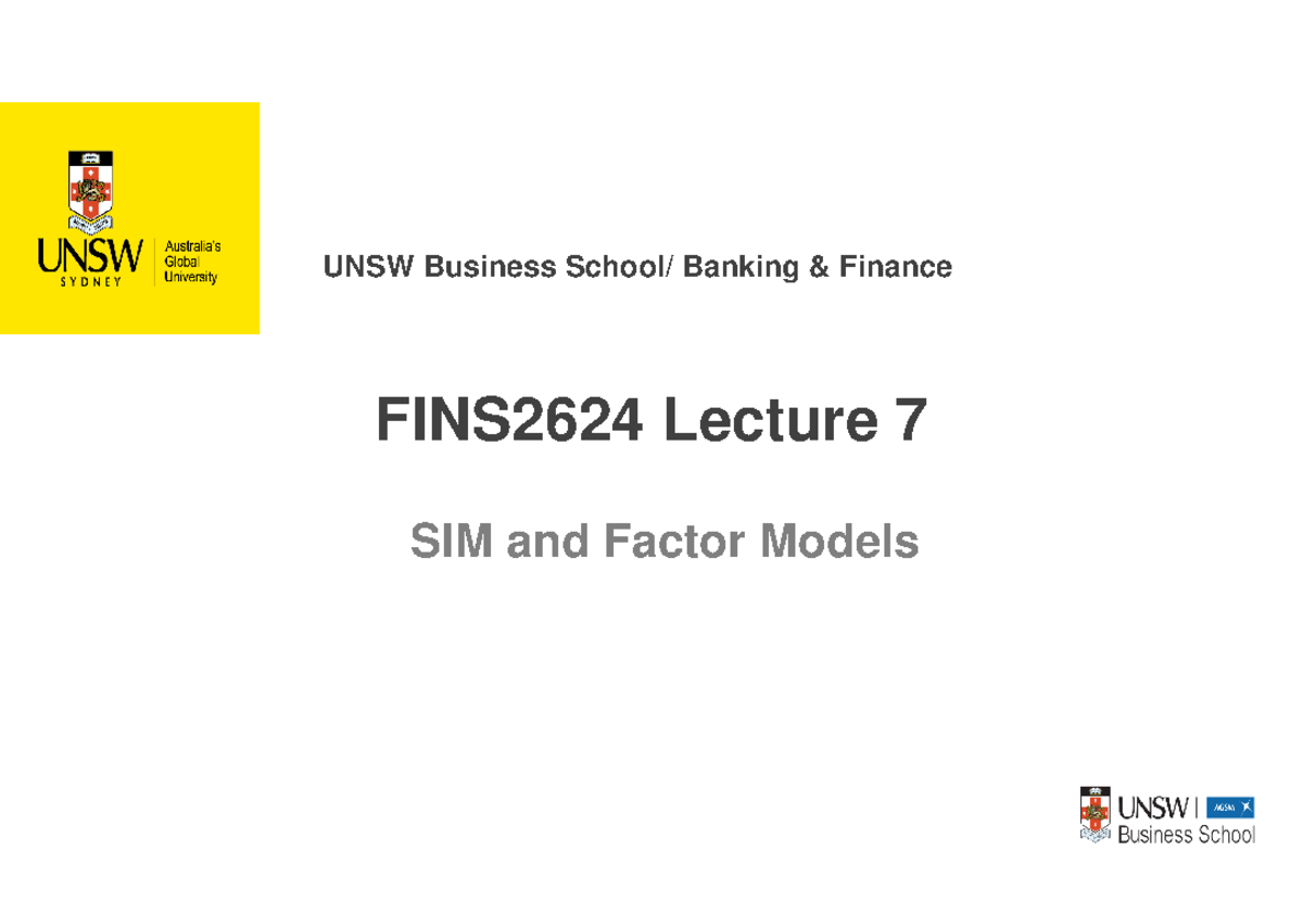 FINS2624 Lecture 7 - UNSW Business School/ Banking & Finance FINS2624 ...