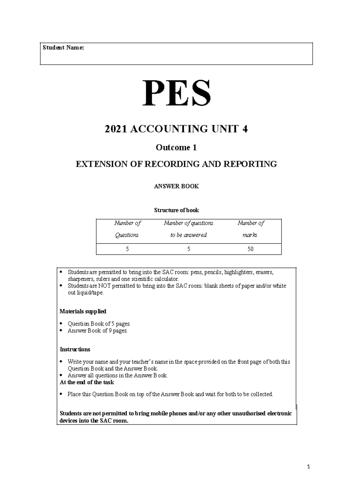 PES 2021 Accounting Unit 4 Outcome 1 Answer Booklet - Student Name: PES ...
