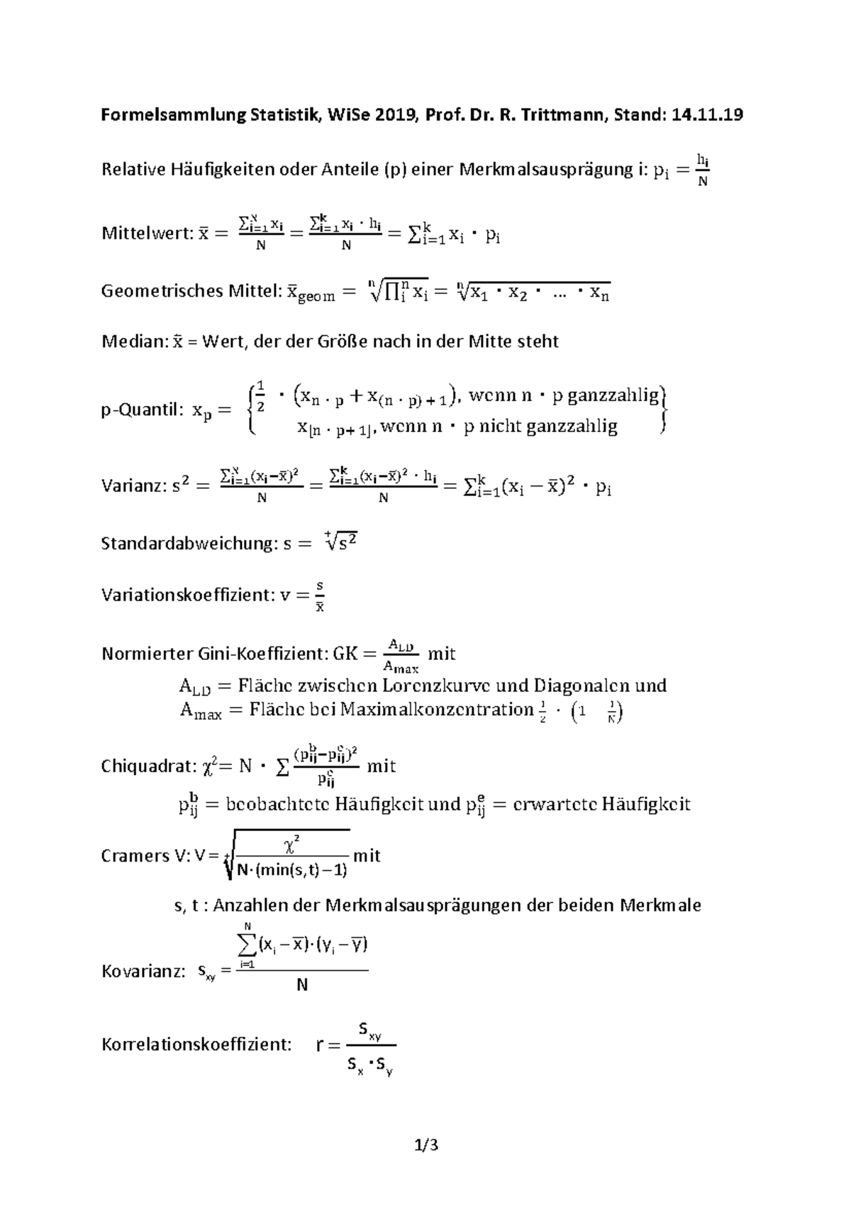 Formelsammlung - Dr. R. Trittmann, Stand: 14. Relative Häufigkeiten oder Anteile (p) einer - Studocu